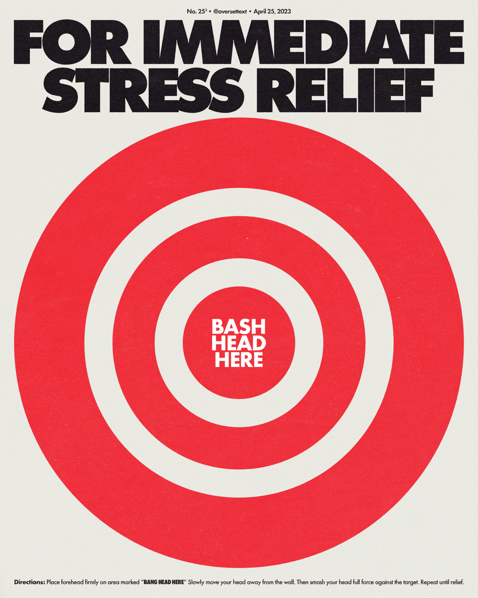 No. 25³ Bash Your Head Here – The Oversettext Store