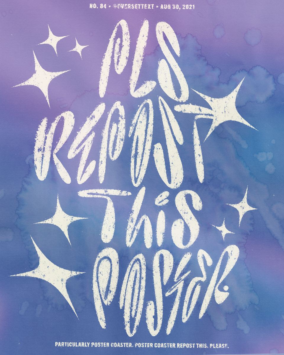 No. 84 Please Repost This Poster – The Oversettext Store