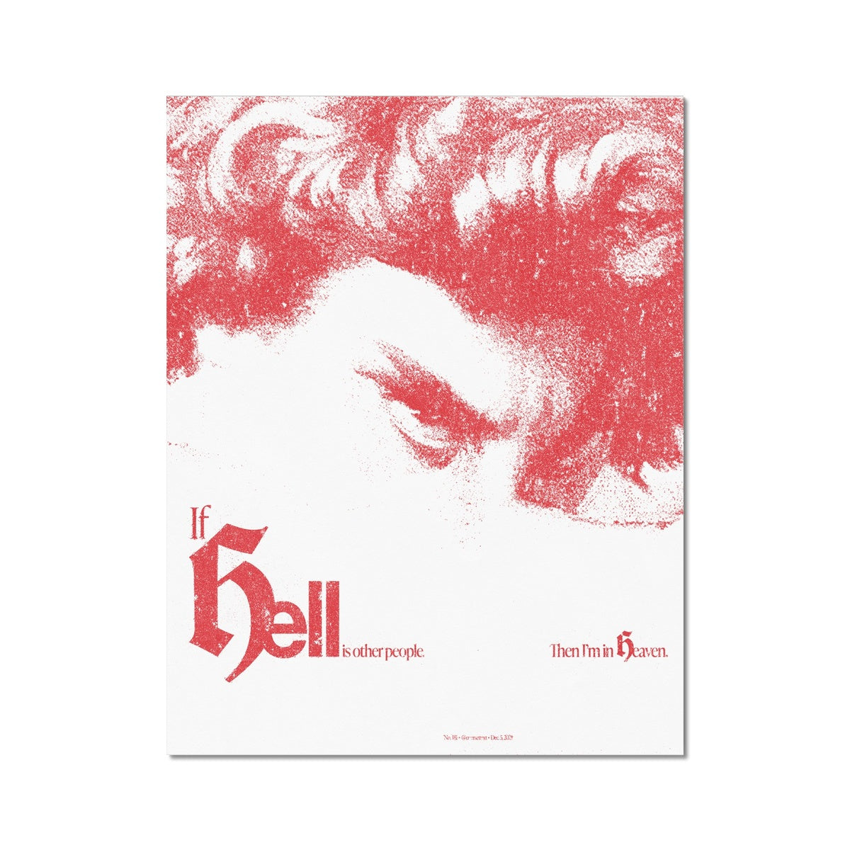 No. 181 If Hell is Other People Poster – The Oversettext Store